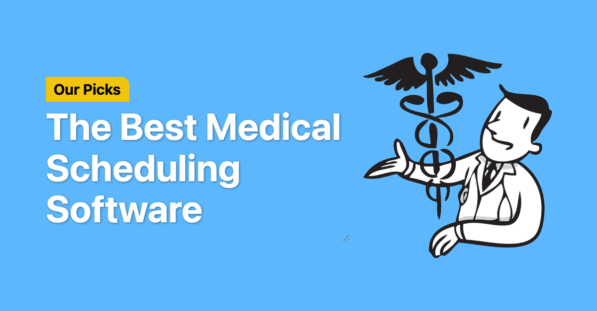 The Best Medical Scheduling Software - Review