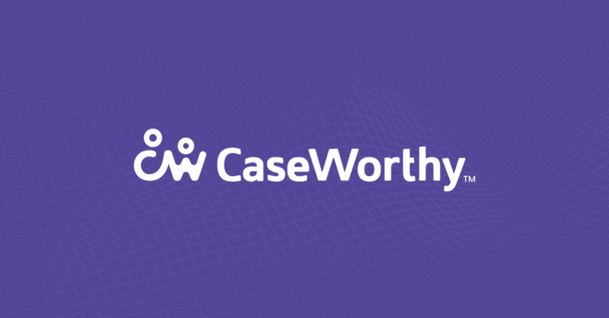 CaseWorthy | 2024 Reviews, Pros & Cons, Features