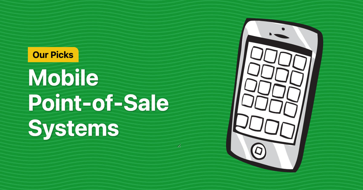 Best Mobile POS Systems | 2024 Review